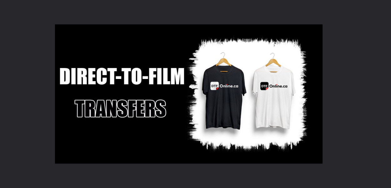 DTF Online | Buy #1 DTF Transfers Canada | Custom DTF Prints in Canada – DTFOnline.Ca